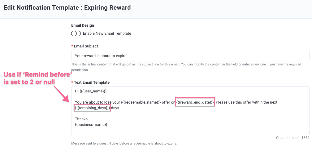 Why do expiring reward email Notification Templates say a reward will ...